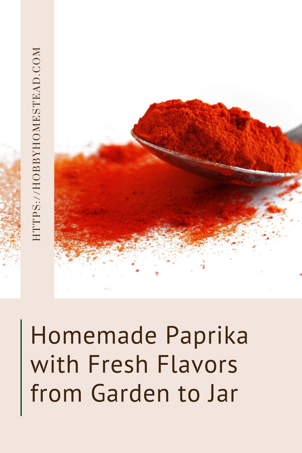 Homemade Paprika with Fresh Flavors from Garden to Jar - Hobby Homestead