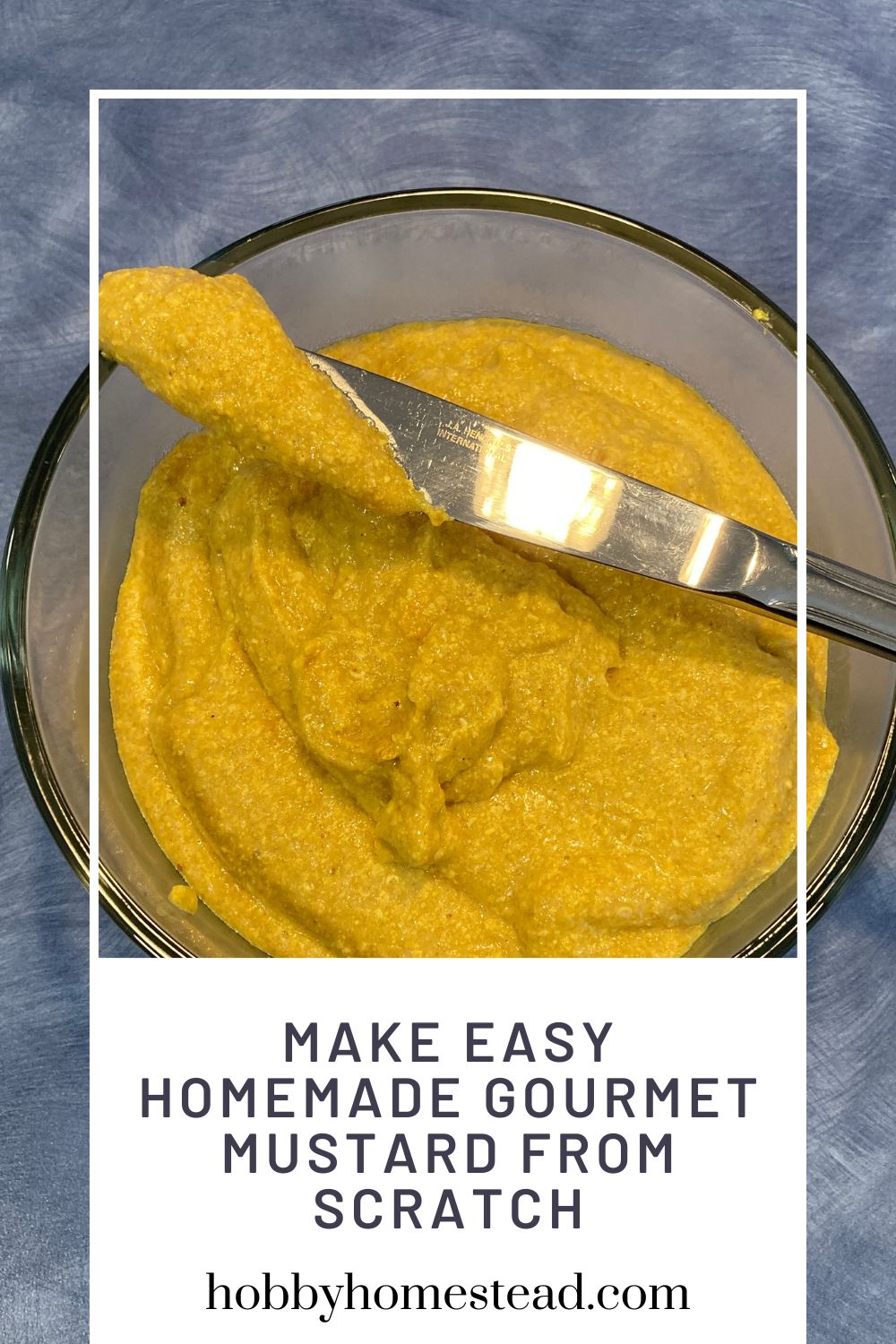 Make Easy Homemade Gourmet Mustard from Scratch - Hobby Homestead Make Easy Homemade Gourmet Mustard from Scratch - Hobby Homestead