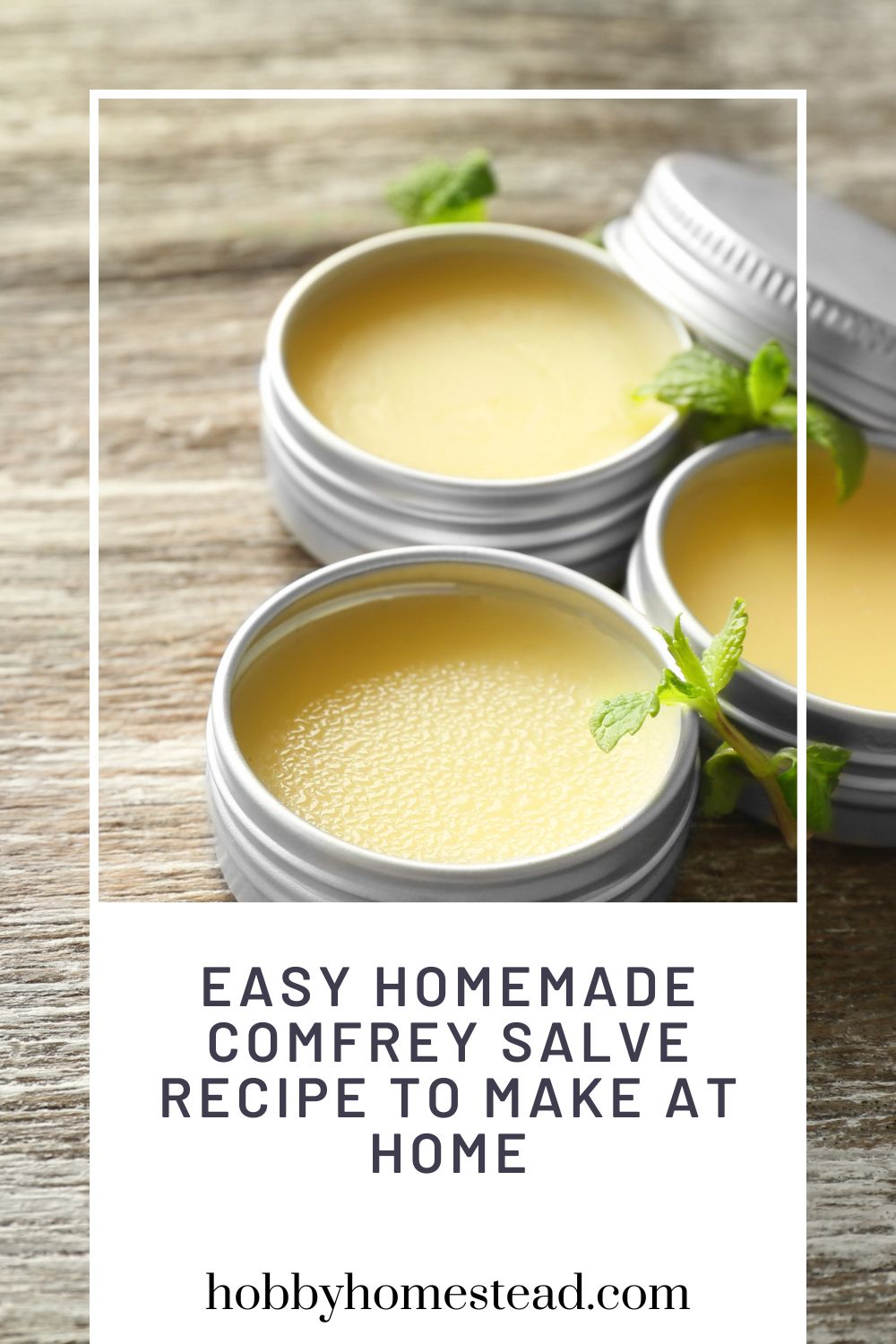 Easy Homemade Comfrey Salve Recipe to Make at Home - Hobby Homestead