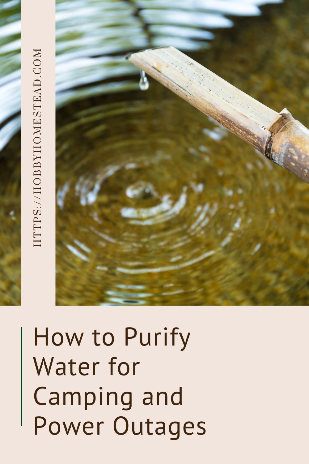 How to Purify Water for Camping and Power Outages - Hobby Homestead